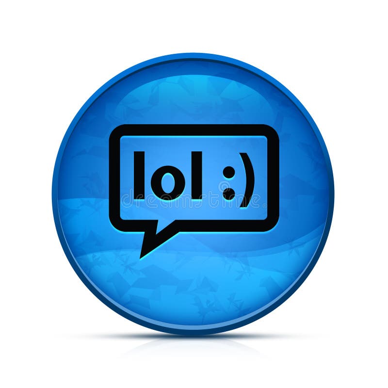 LOL Bubble Help Icon on Classy Splash Blue Round Button Illustration ...