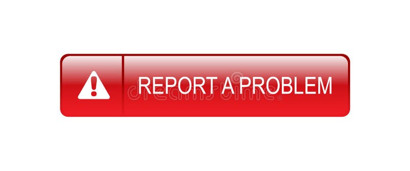 Report a problem stock illustration. Illustration of centre - 151783066