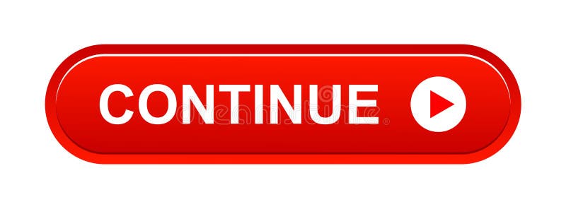 Continue button stock vector. Illustration of glass - 153750107