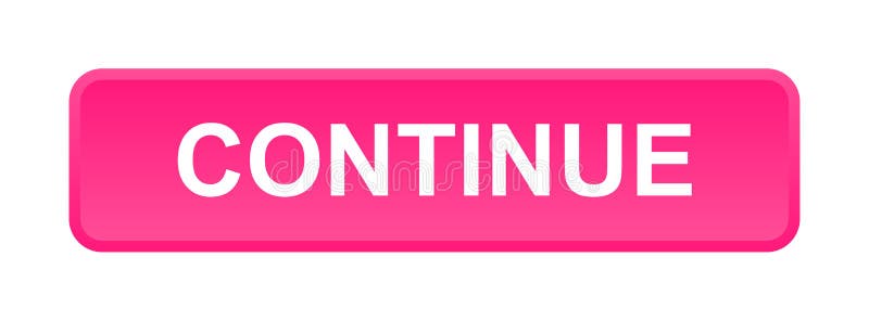 Continue button stock vector. Illustration of background - 153750697