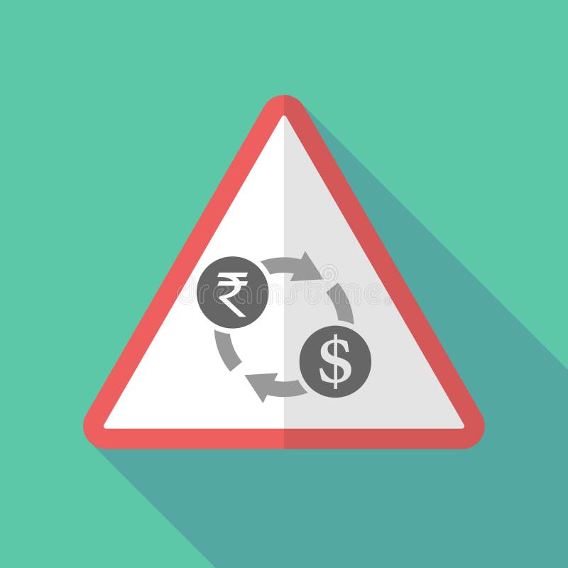Long Shadow Warning Sign with a Rupee and Dollar Exchange Sign Stock ...
