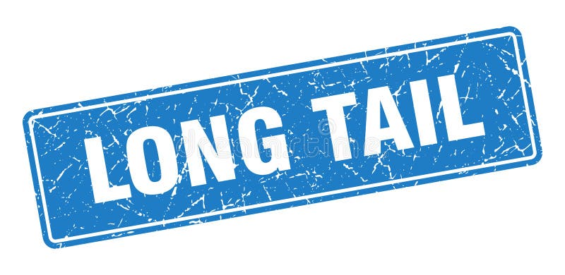 Long Tail Sign. Long Tail Grunge Stamp Stock Vector - Illustration of ...