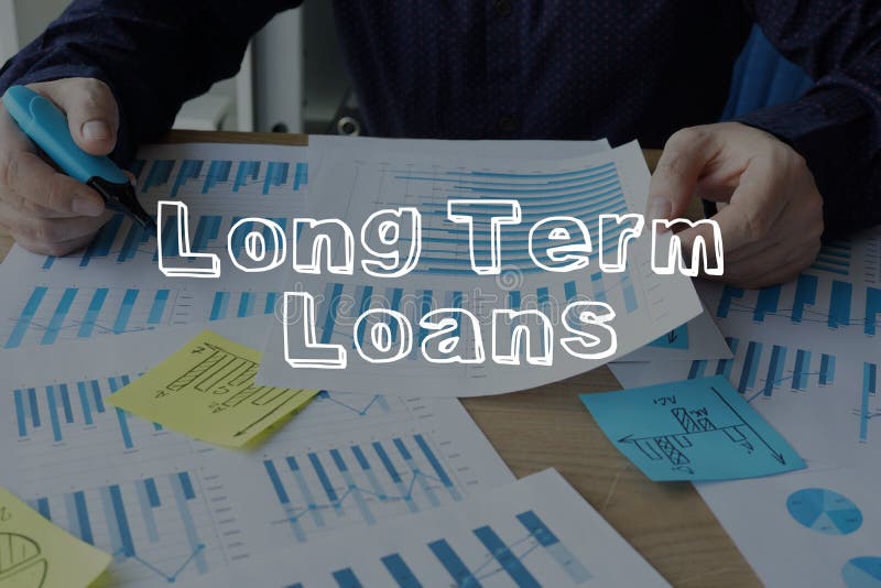 Long Term Loans is Shown on the Conceptual Business Photo Stock Image ...