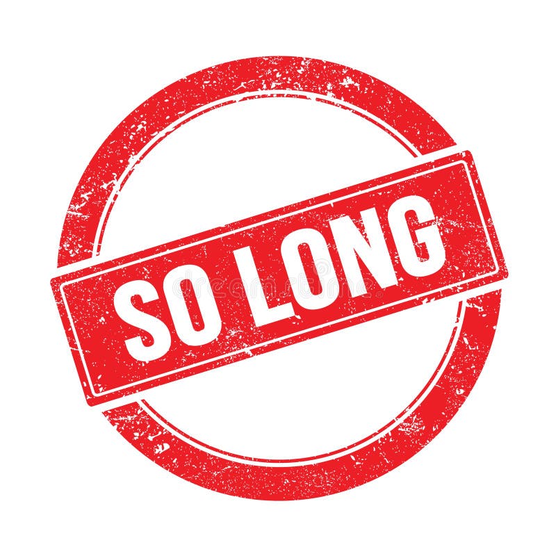So LONG Text on Red Grungy Round Stamp Stock Illustration ...