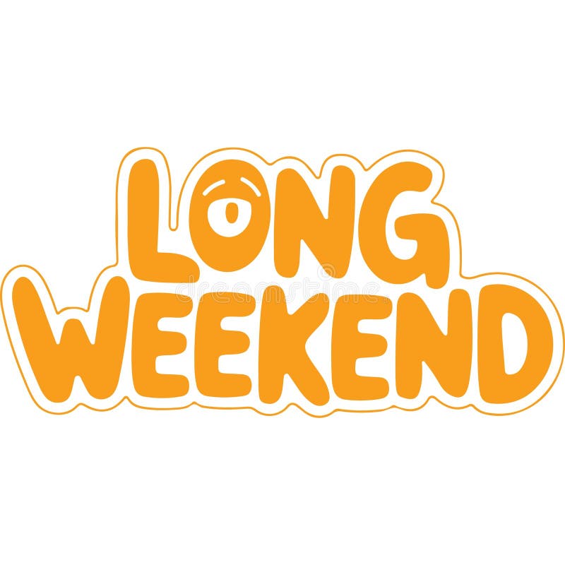 Long Weekend Stock Illustrations – 2,039 Long Weekend Stock ...