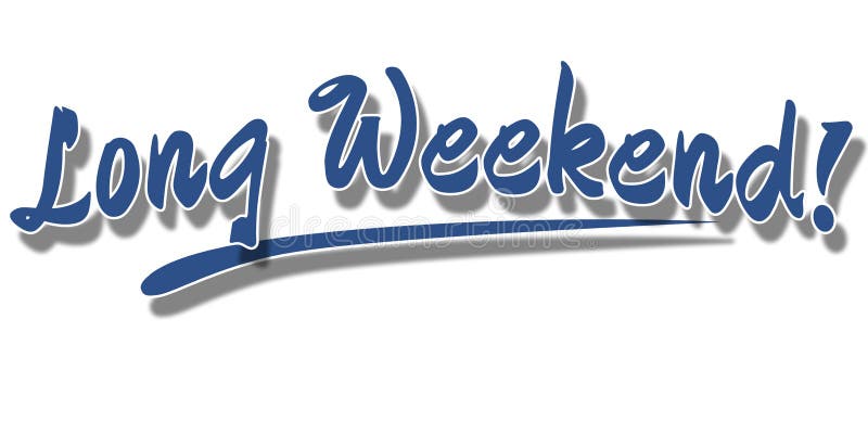 Happy Long Weekend Stock Illustrations – 500 Happy Long Weekend Stock ...