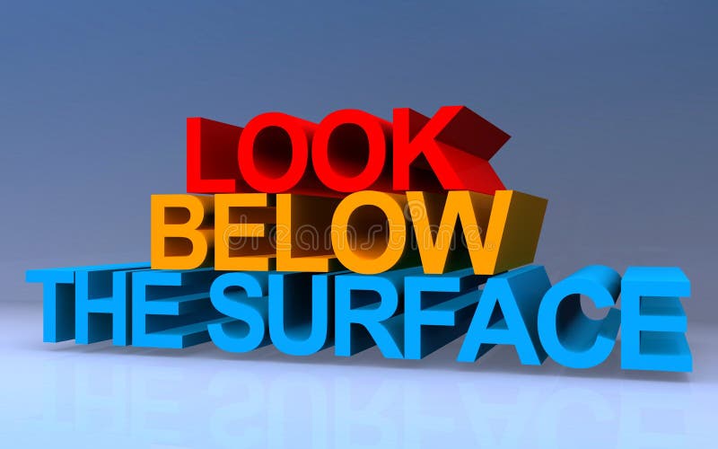Look Below the Surface on Blue Stock Photo - Image of evaluation ...