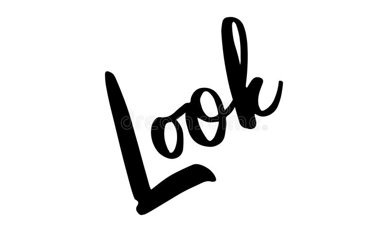 Look Bold Typography Lettering Text Vector Design Quote Stock Vector ...