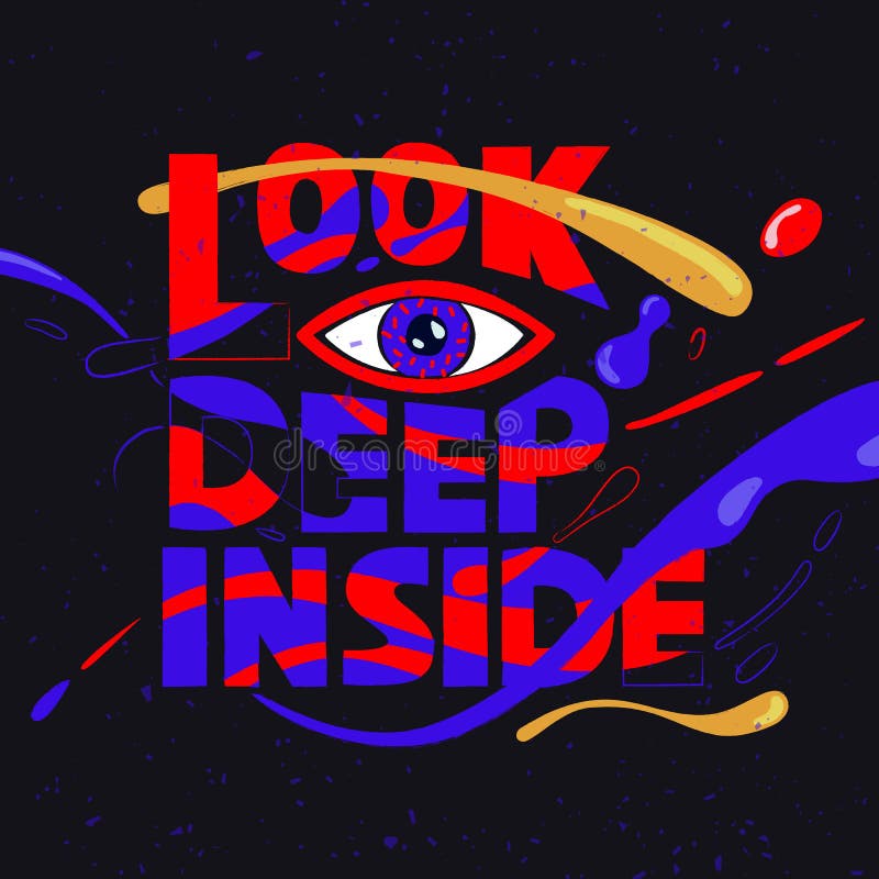 Look Deep Inside. Psychedelic Hand-drawn Stock Vector - Illustration of ...