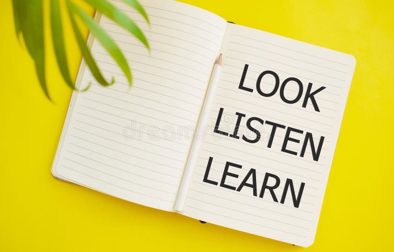 Look Listen Learn Text Written in Notebook Stock Image - Image of class ...