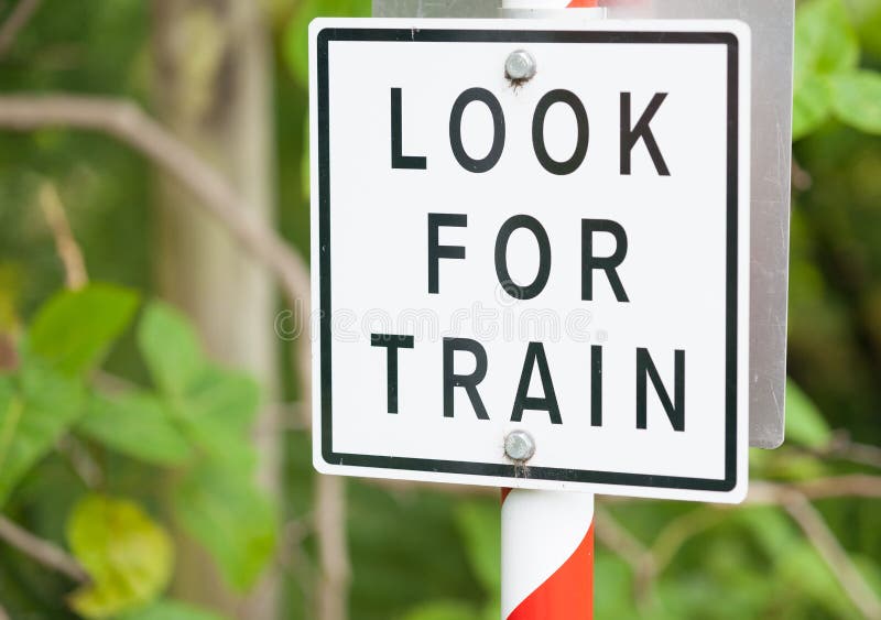 Look for Train Warning Sign Stock Photo - Image of beware, information ...