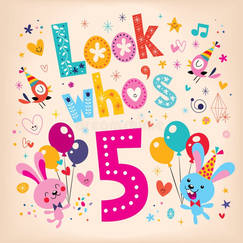 Look Who S Five - Fifth Birthday Card Stock Vector - Illustration of ...