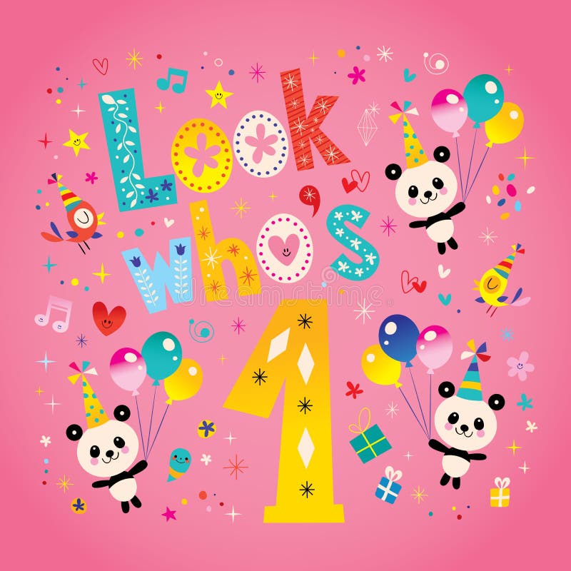 Look Who`s One - First Birthday Card Stock Vector - Illustration of ...
