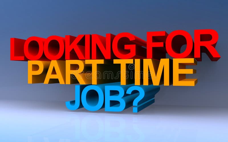 Looking for Part Time Job on Blue Stock Illustration - Illustration of ...