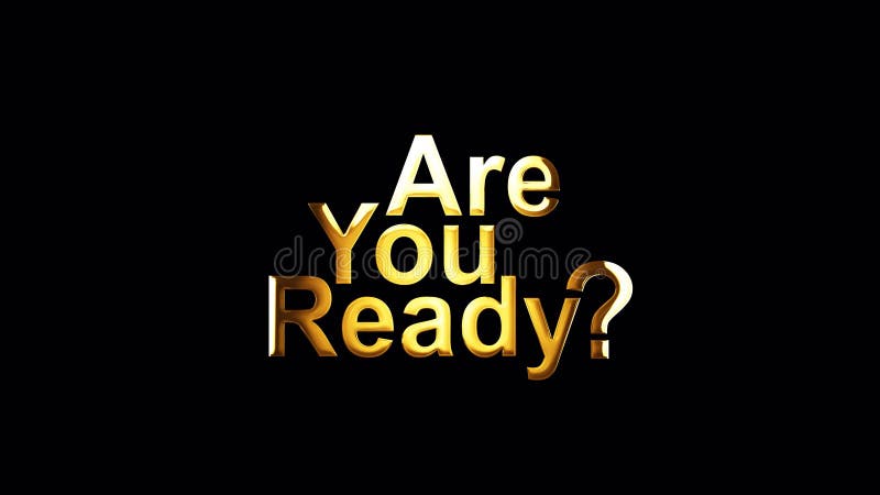 Are You Ready Golden Text Shine Light Effect Cinematic Title Stock ...