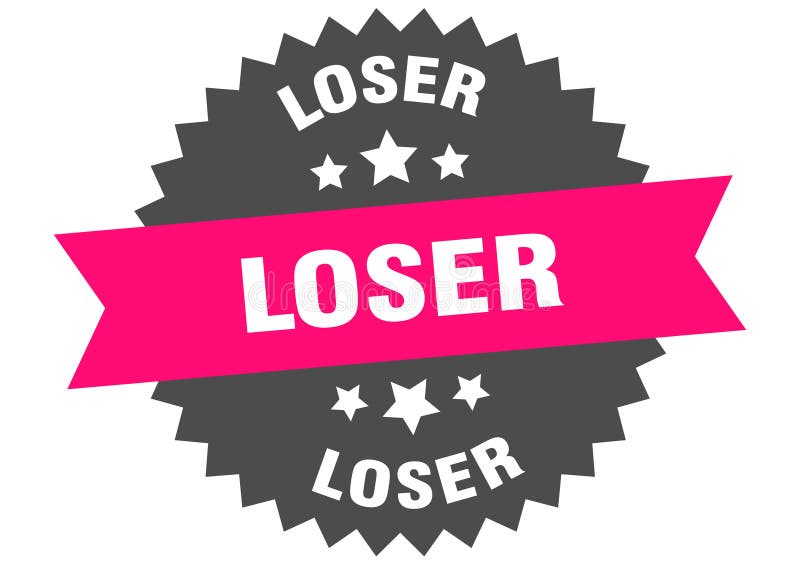 Loser. Loser Round Pink Label Isolated on Transparent Background Stock ...