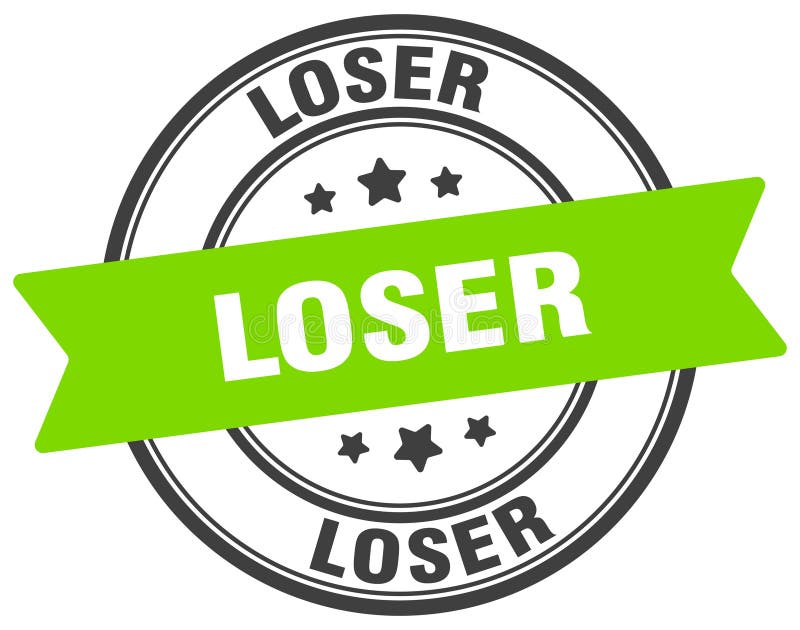 Loser Stamp. Loser Label on Transparent Background. Round Sign Stock ...