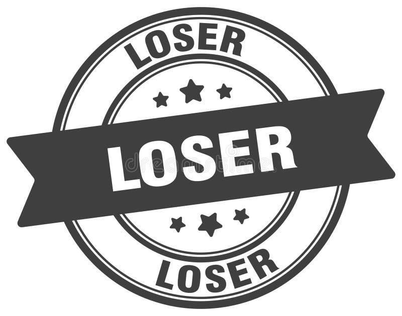 Loser Stamp. Loser Label on Transparent Background. Round Sign Stock ...
