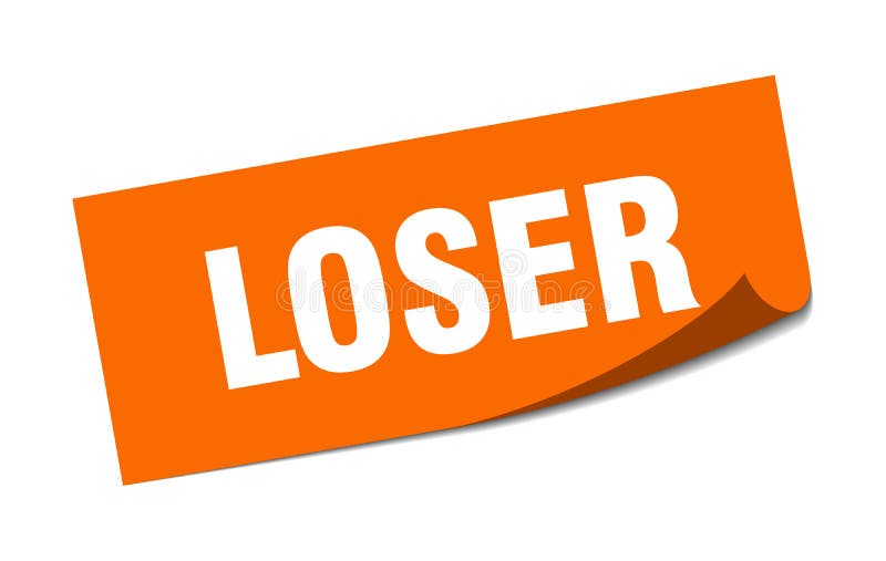 Loser Sticker Stock Illustrations – 439 Loser Sticker Stock ...