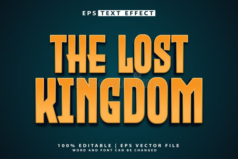 The Lost Kingdom 3d Editable Text Effect Stock Vector - Illustration of ...