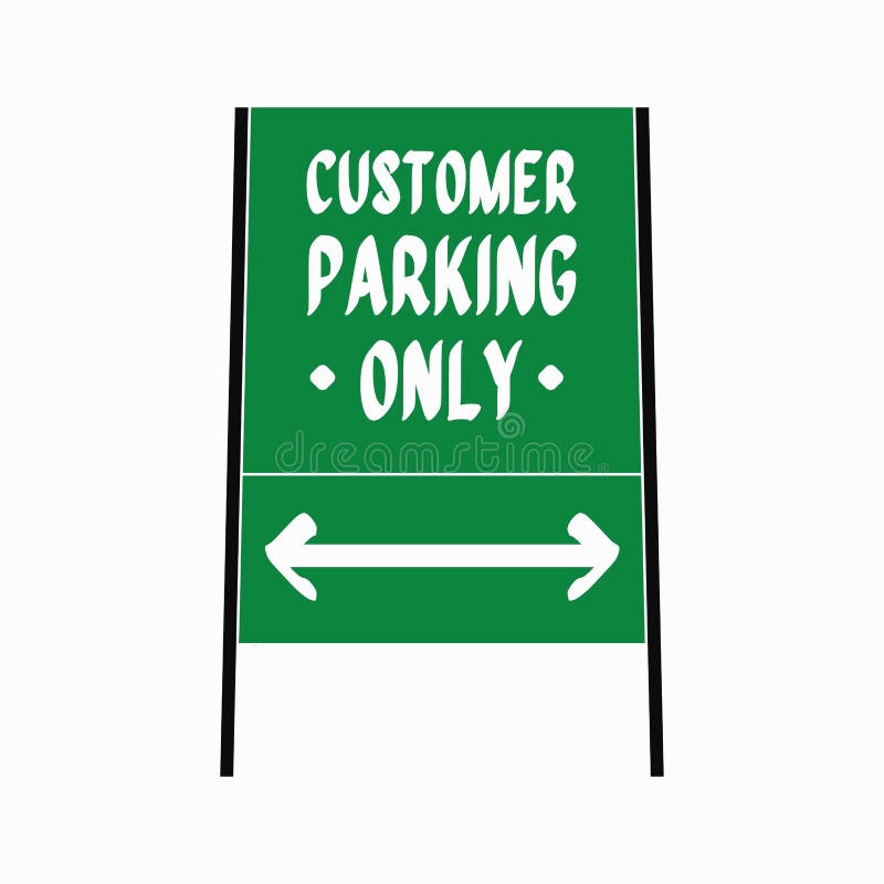 Customer Parking only Board Stock Illustration - Illustration of love ...