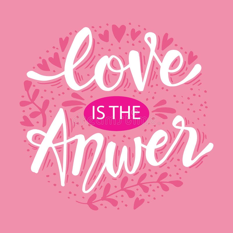 Love is the answer. stock illustration. Illustration of isolated ...