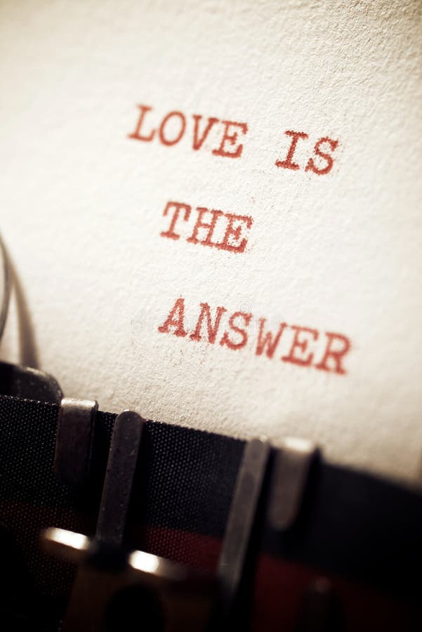 Love is the answer phrase stock image. Image of quote - 197451599