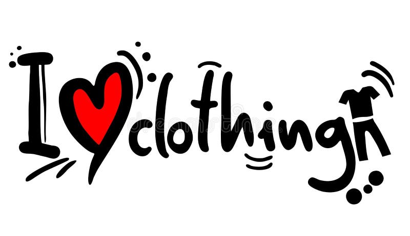 Love clothing stock vector. Illustration of modern, love - 257468546