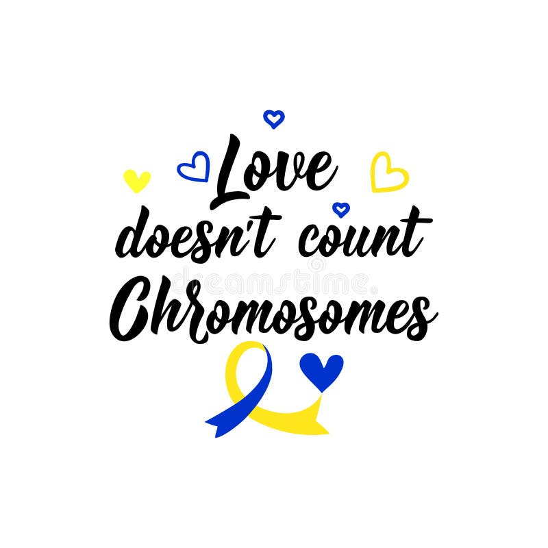 Love Doesn`t Count Chromosomes. Lettering. Calligraphy Vector. Ink ... Love Doesn`t Count Chromosomes. Lettering. Calligraphy Vector. Ink ...