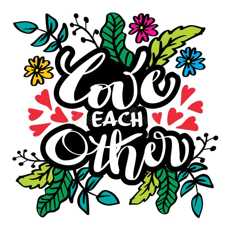 Love Each Other Hand Lettering. Stock Vector - Illustration of vector ...