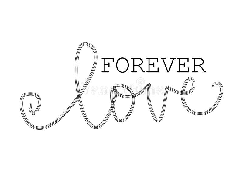 Love forever lettering stock vector. Illustration of message - 107642476
