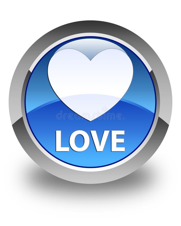 Love Glossy Blue Round Button Stock Illustration - Illustration of ...