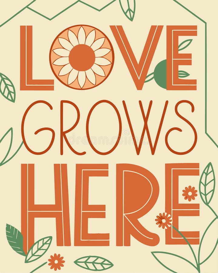 Love Grows Here in Colorful Typography and Floral Design Stock ...