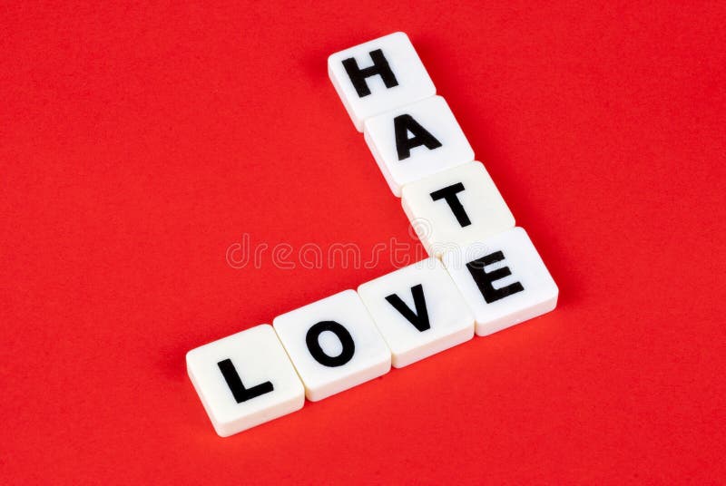 Love and hate stock image. Image of hate, text, alphabet - 25675495
