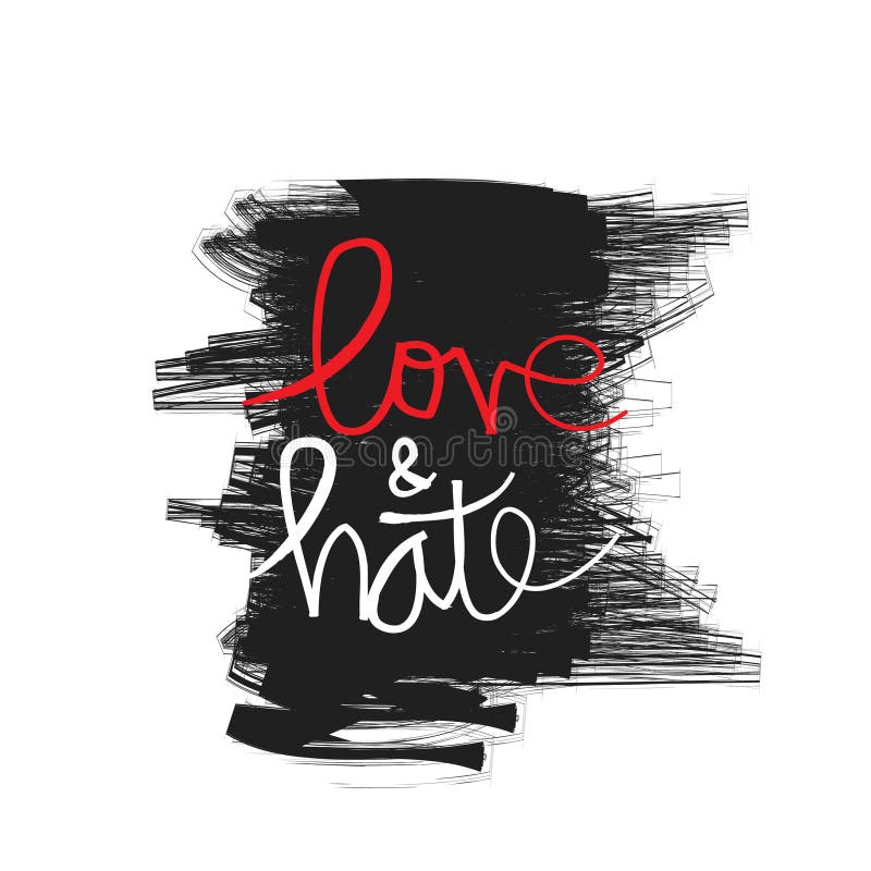 Love & Hate stock illustration. Illustration of holiday - 97677409