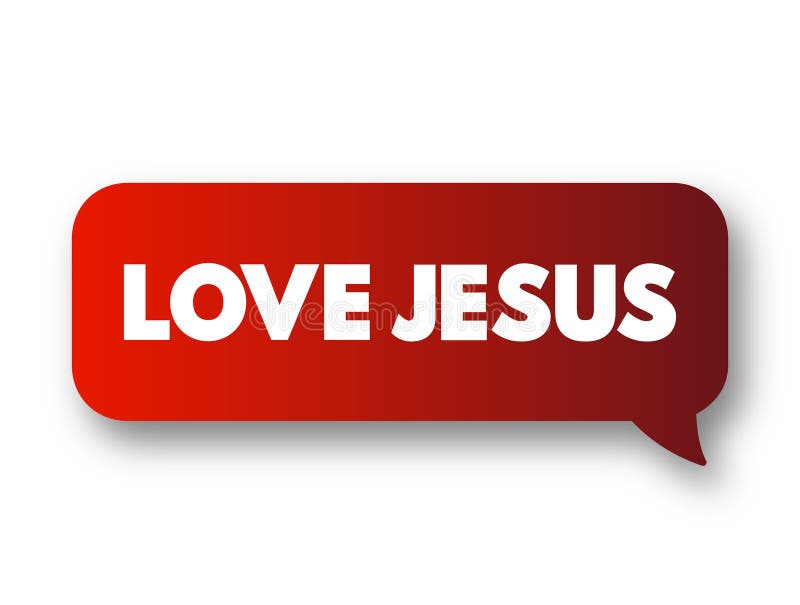 Love Jesus Stock Illustrations – 27,903 Love Jesus Stock Illustrations ...