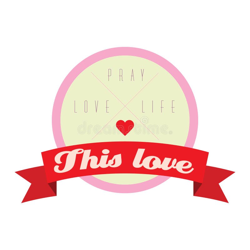 Love Label. Vector Illustration Decorative Background Design Stock ...