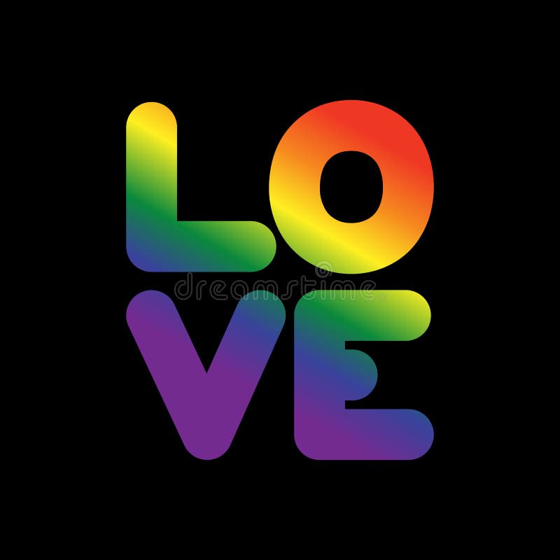 Love Lgbt Sign Of Rainbow Letters Letitiging For Gays And Lesbians