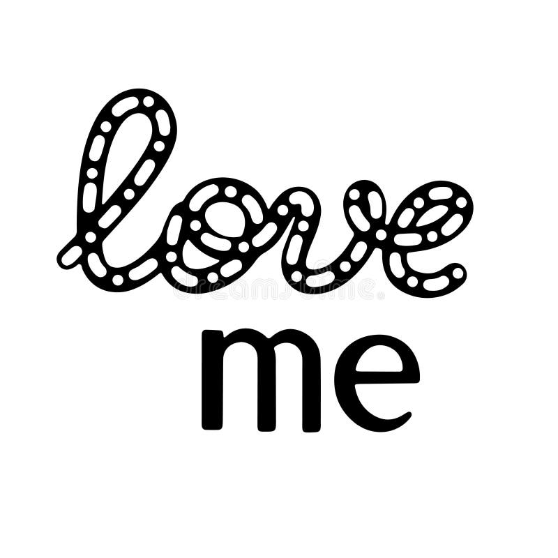 Love Me Lettering. Isolated on White Background. Stock Vector ...
