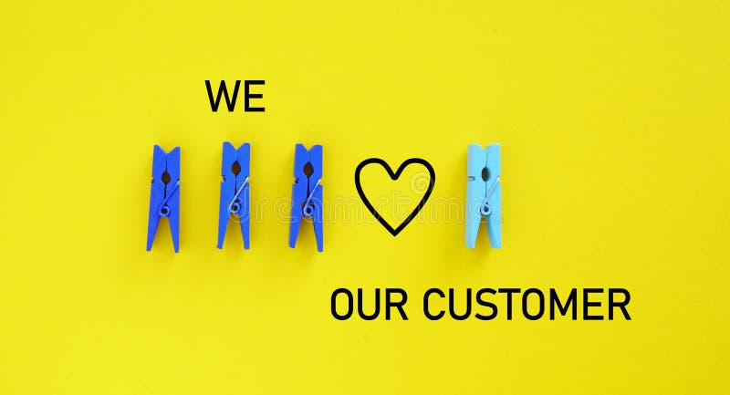 We Love Our Customer is Shown Using the Text Stock Photo - Image of ...