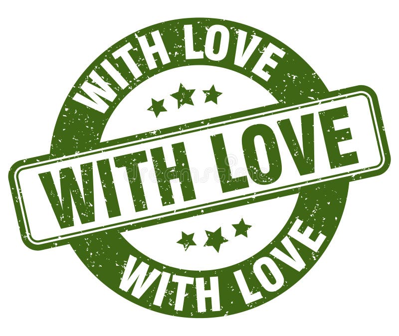 With Love Stamp. with Love Label. Round Grunge Sign Stock Vector ...