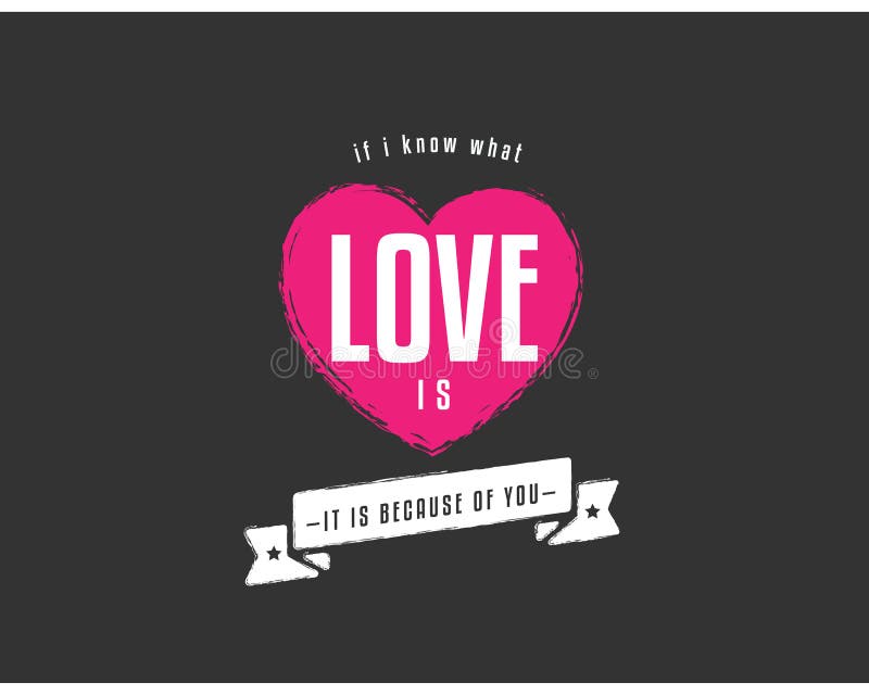 Love Typography Quote Vector Stock Vector - Illustration of couple ...