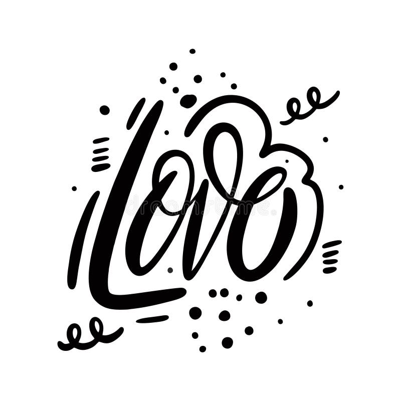 Love Word. Romantic Modern Calligraphy. Hand Drawn Vector Illustration ...