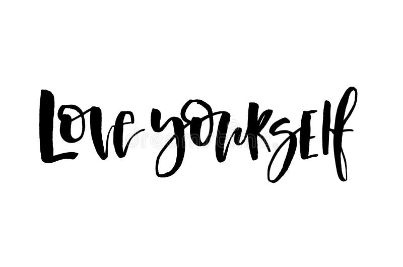 Love Yourself Handwritten Text Modern Calligraphy Inspiration Stock