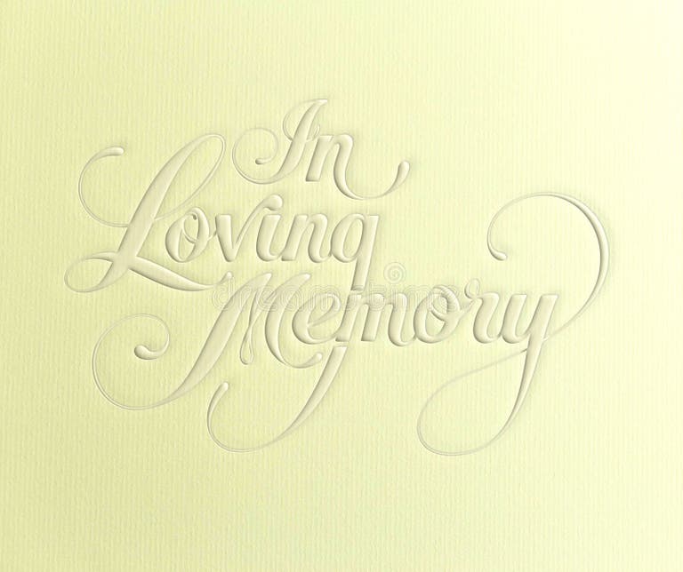 In Loving Memory - Custom Calligraphy Text Stock Illustration ...