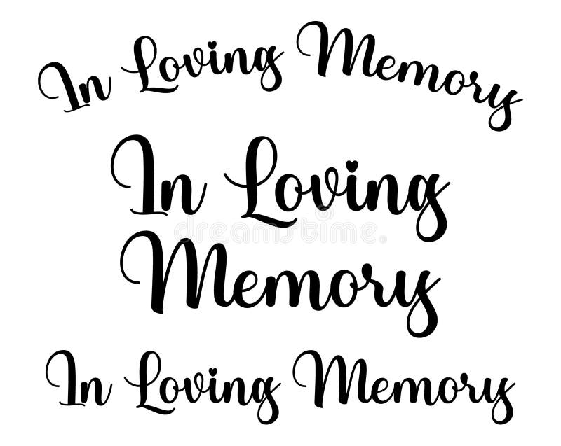 In Loving Memory Vector Text, Vector Memorial Sign, Funeral Keepsake ...