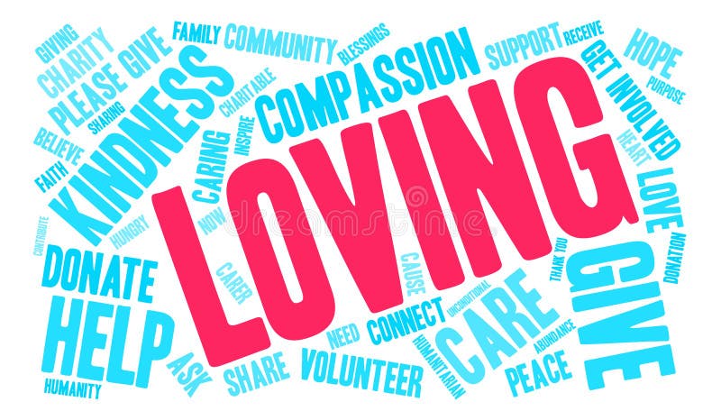 Loving Word Cloud stock illustration. Illustration of charity - 98305840