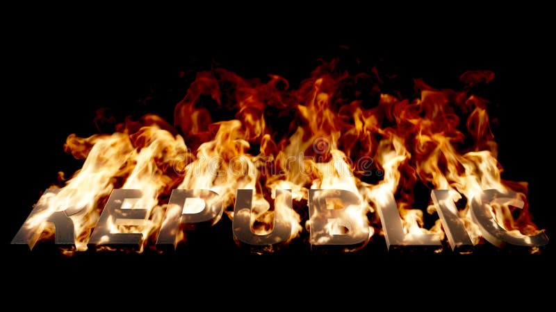 Low-angle View of Republic Word on Fire with High Flames on Black Stock ...