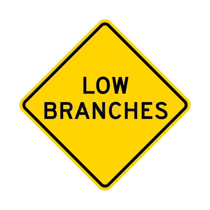 Low Branches Warning Road Sign Stock Vector - Illustration of highway ...