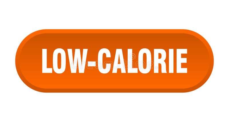 Low-calorie Button. Rounded Sign on White Background Stock Vector ...